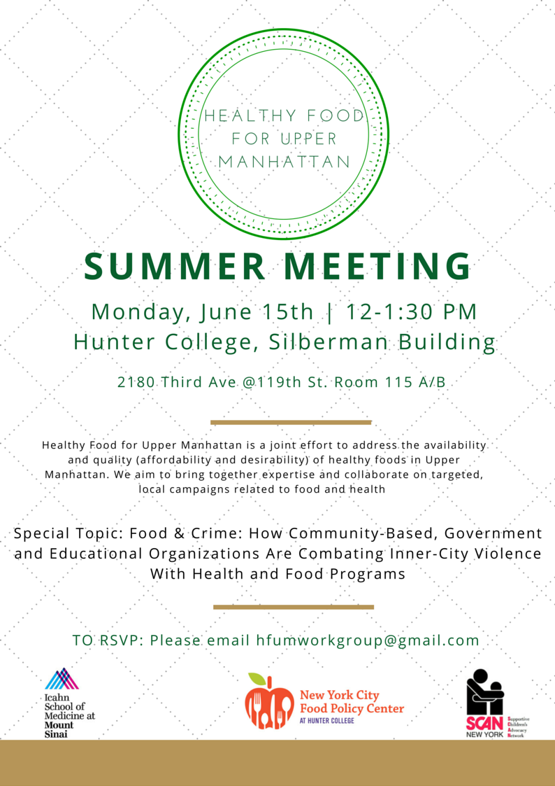 Healthy Food for Upper Manhattan Summer Meeting - NYC Food Policy ...